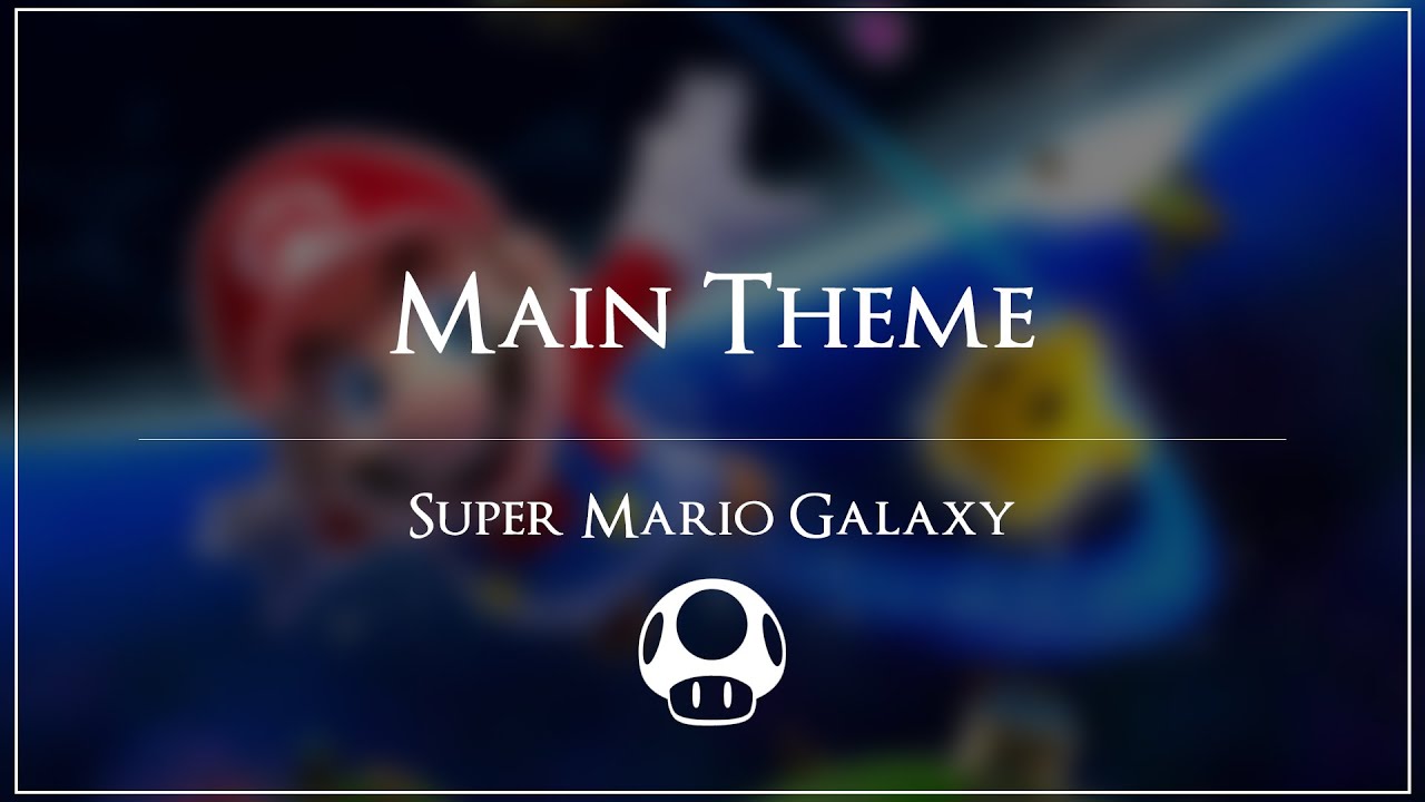 Main Theme (Super Mario Galaxy) - Symphonic Orchestration - YouTube
