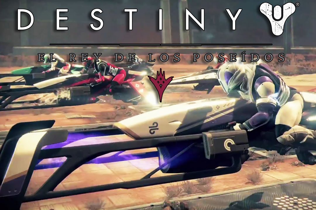 Destiny El rey de los Poseidos PS4 Gameplay en español - Carreras de ...