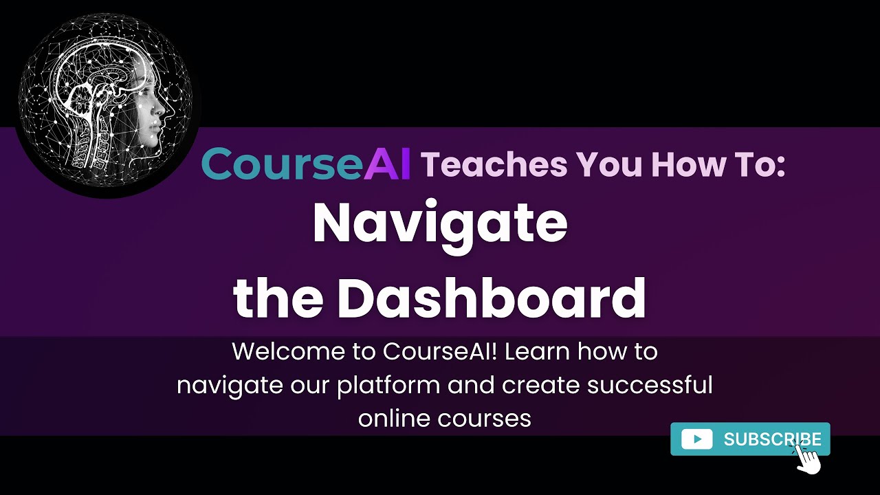 CourseAI Academy Teaches You How To Navigate the CourseAI Dashboard ...