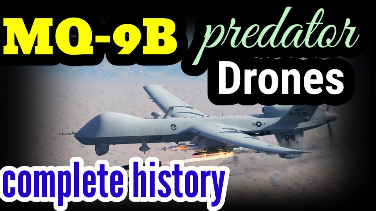 history of MQ-9B drone 😀 ll history ll biography ll America ll - YouTube