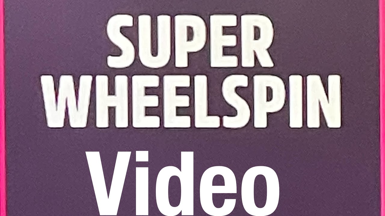 Super wheel spin part one - YouTube