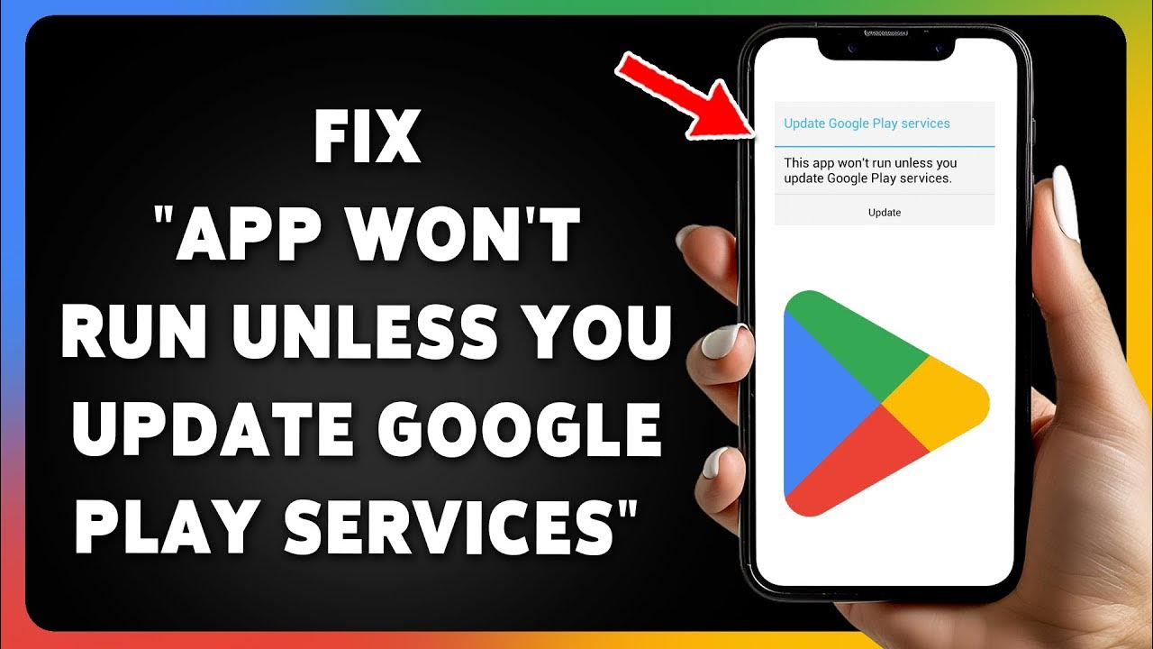 How To Fix "App Won't Run Unless You Update Google Play Services" On Android 2025 - YouTube