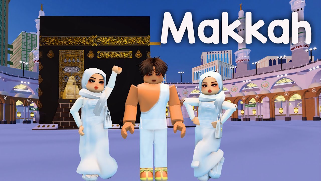 Makkah Vlog 2024 🕋 w/ Voice, Roblox Vlog, Umrah, Kaaba, Saudi Arabia 🇸🇦 ...