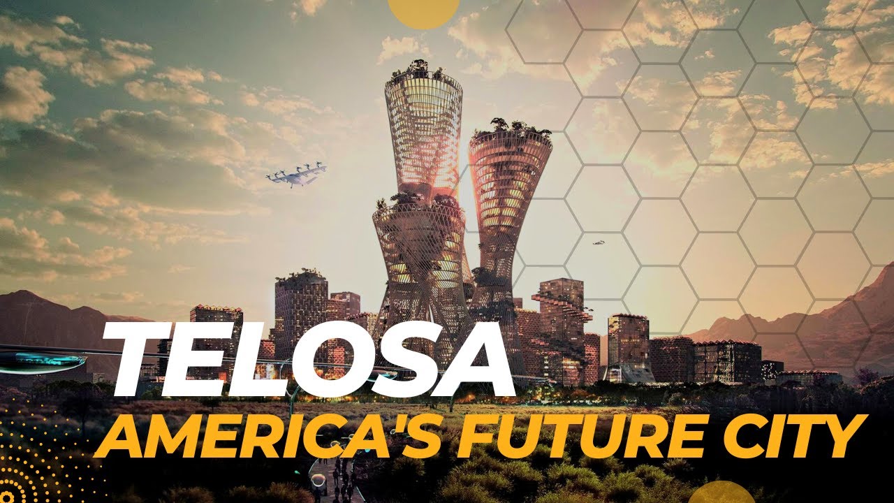 Telosa: Discovering America's Future City with a $400 Billion Vision ...