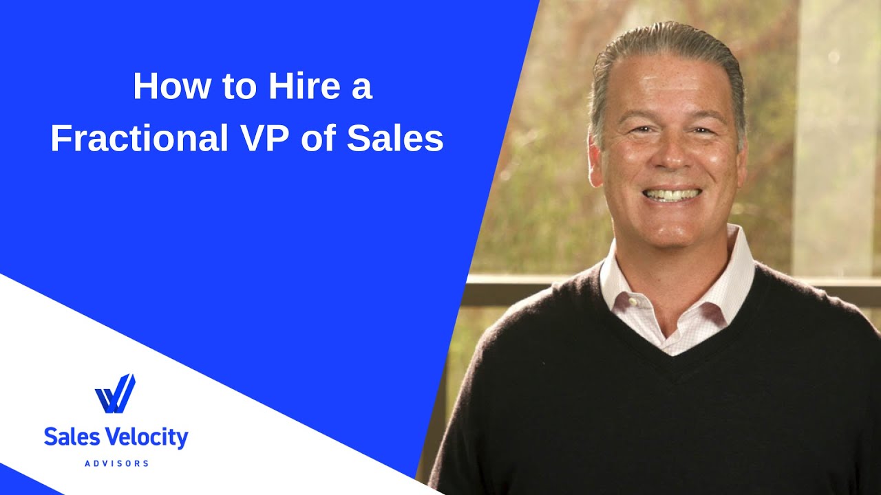 How to Hire a Fractional VP of Sales - YouTube
