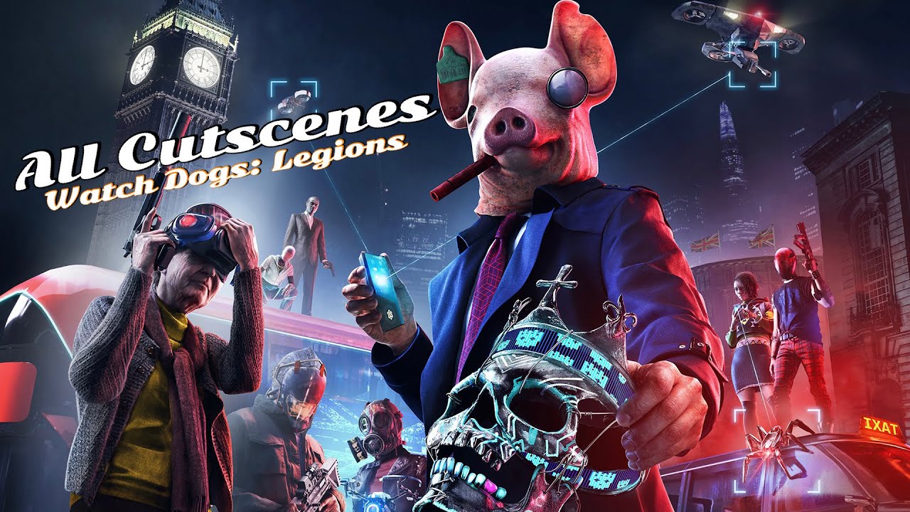 Watch Dogs: Legions - All Cinematic Cutscenes - YouTube