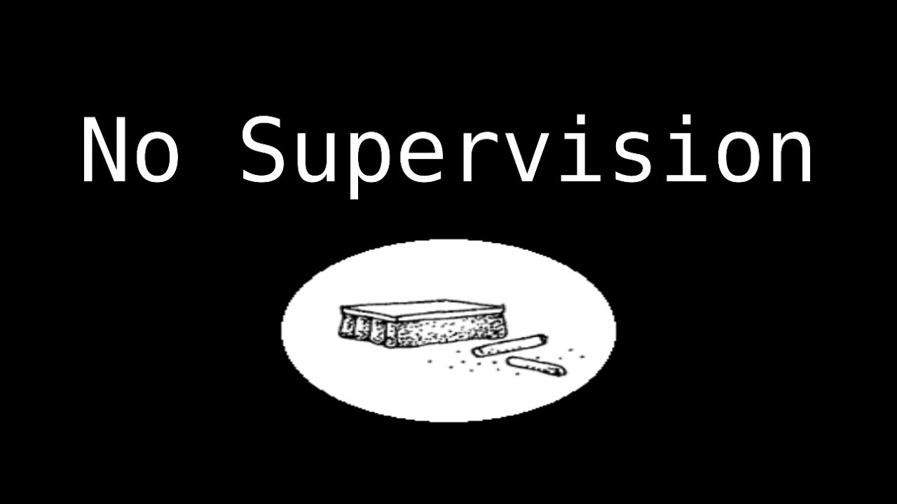 No Supervision - YouTube