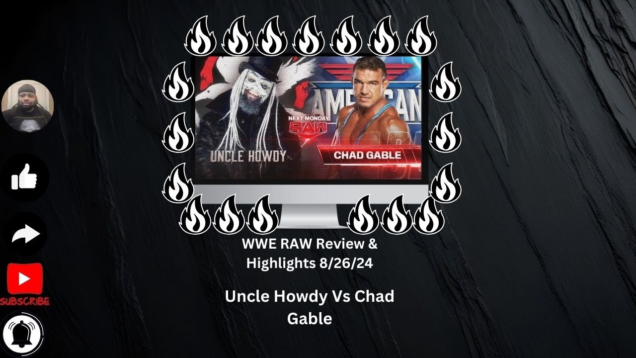 WWE RAW Review & Highlights | Uncle Howdy Vs Chad Gable #WWERAW #WWE # ...