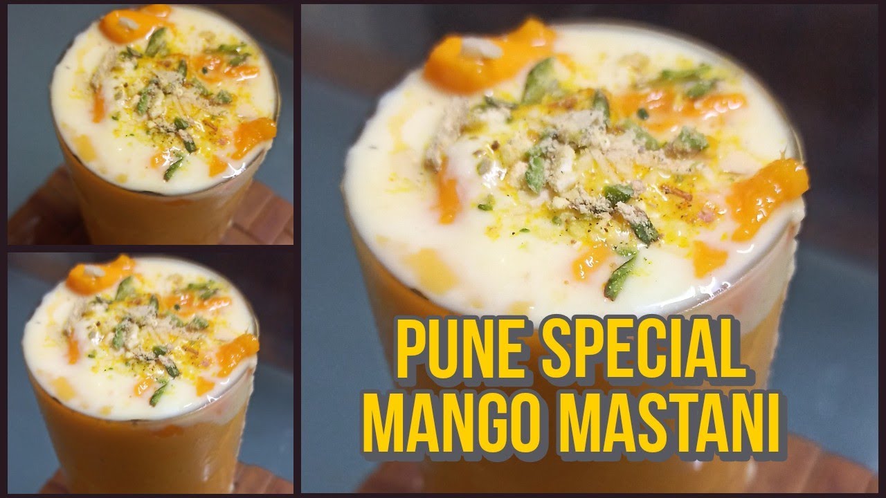 Mango Mastani Recipe || How to Make Mango Mastani || Pune special ...