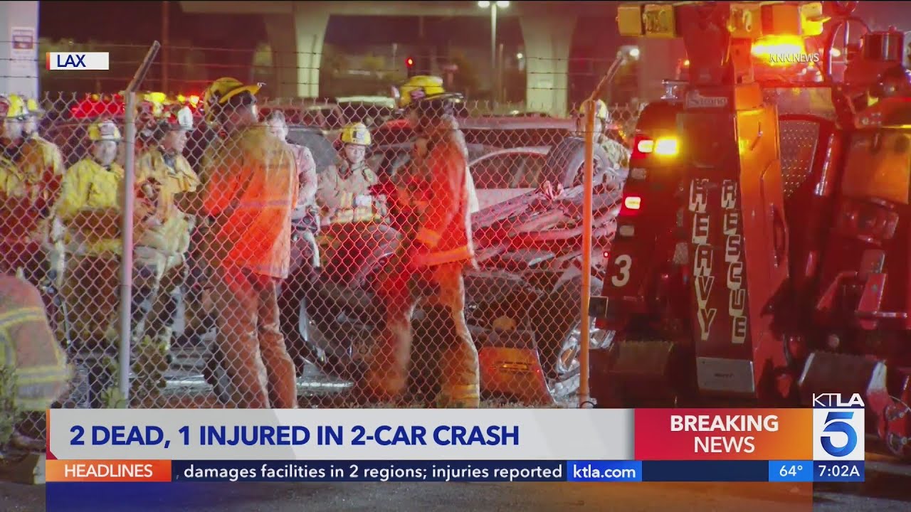 2 dead, 1 seriously hurt after cars fly off exit ramp and into LAX ...