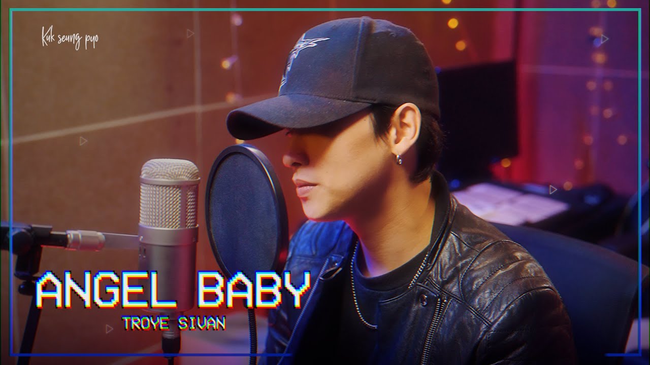 [Cover] Troye Sivan - Angel Baby - YouTube