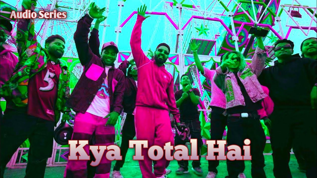 Hindi Song | Kya Total Hai - Filmi Song | Mp3 Gaane | Rap Song | New ...