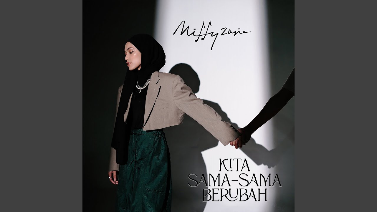 Kita Sama Sama Berubah - YouTube Music