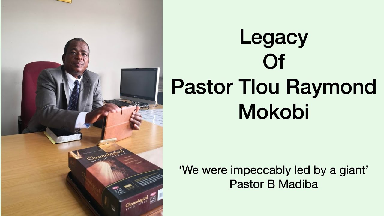 Sentiments on Pastor Raymond Tlou Mokobi's Legacy - YouTube