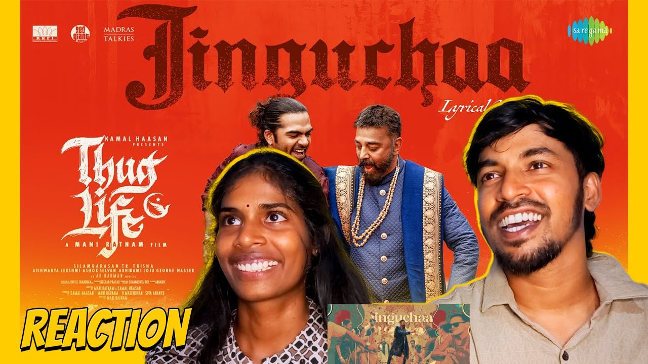 Jinguchaa - Lyrical REACTION! | Thug Life | Kamal Haasan | Mani Ratnam ...