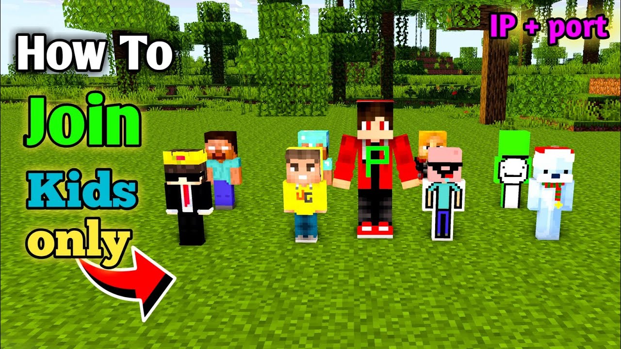 kids only server ip port for mcpe + java || How to Join a Kids-Only ...