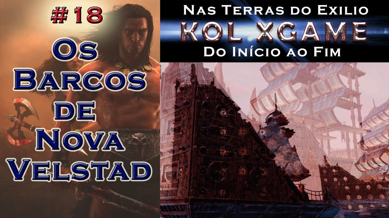 #18 Os Barcos da Nova Velstad - Conan Exiles do Inicio ao Fim - YouTube