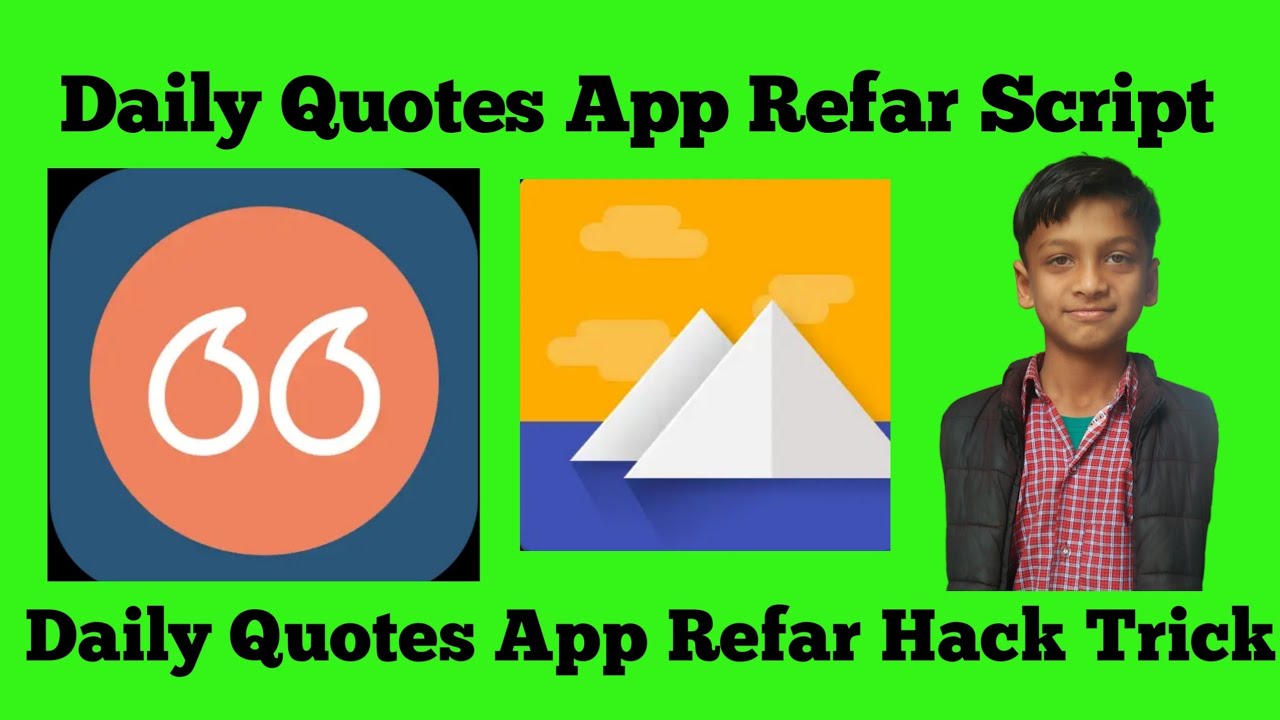 Daily Quotes App Refar Script - Daily Quotes App Refar Hack Trick ...