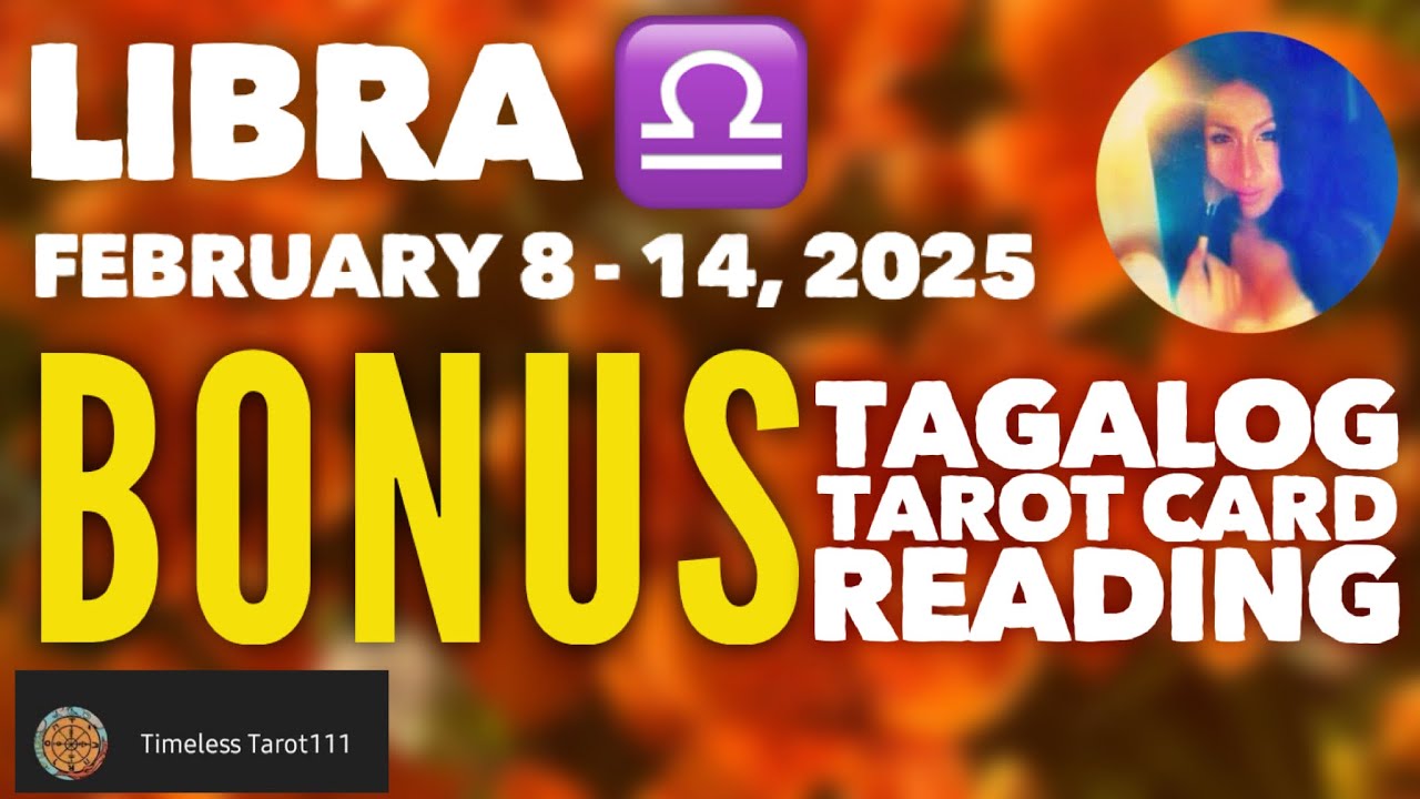 LIBRA!!!! MAG USAP TAYO! REAL TALK LANG!!!! | BONUS UPDATE FEBRUARY 8 ...
