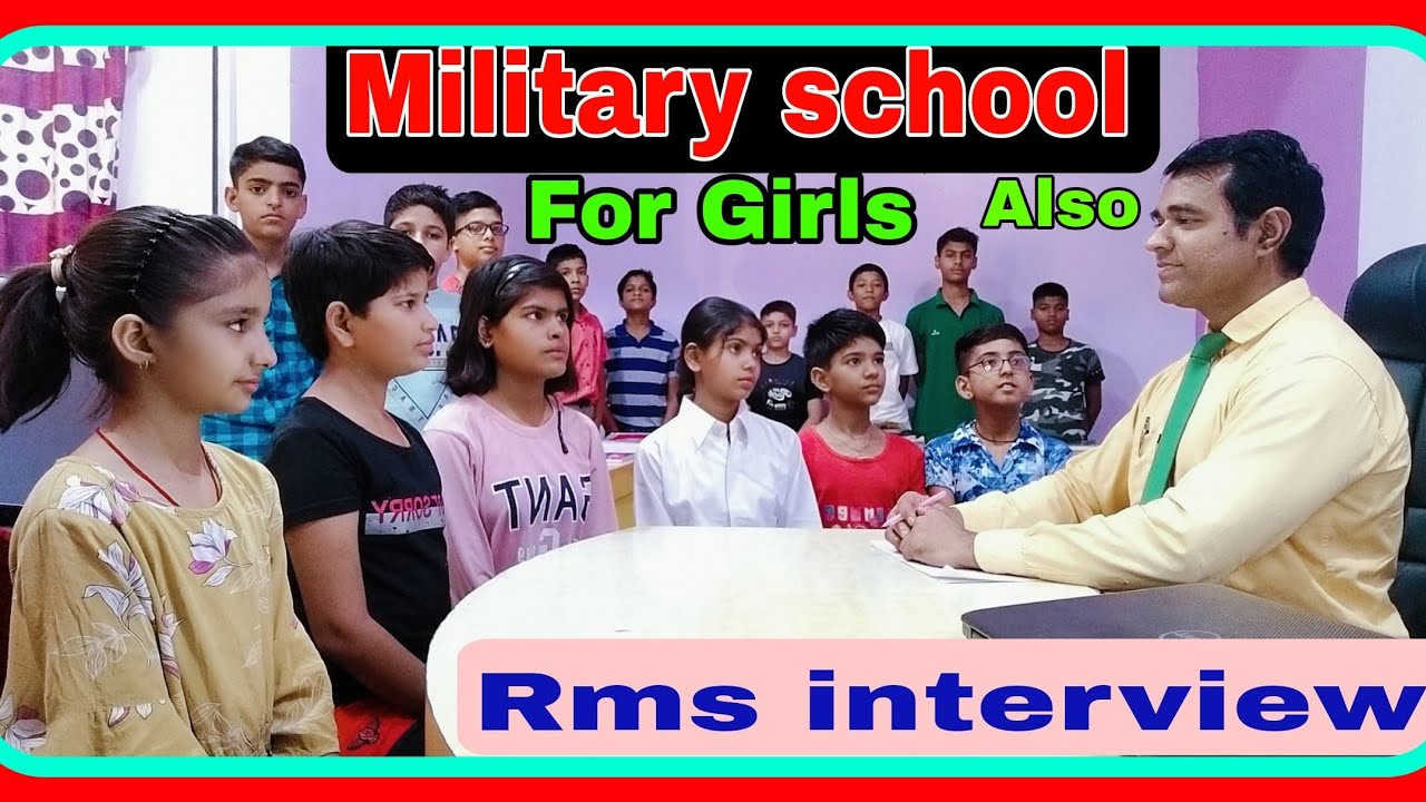 Interview of Rashtriya military school for girls | RMS for girls | PD ...