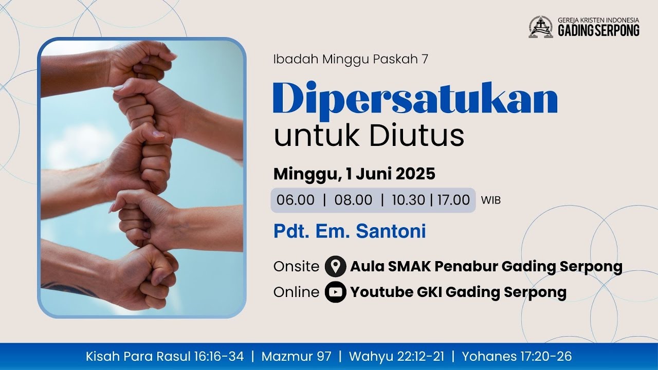 Ibadah Minggu Paskah 7 - Pdt. Em. Santoni | 01 Juni 2025 - YouTube