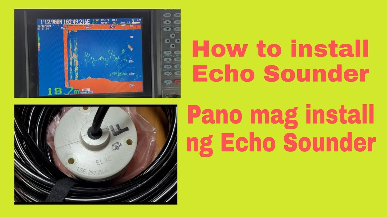 How to install Echo Sounder / Pano mag install ng echo sounder sa barko ...