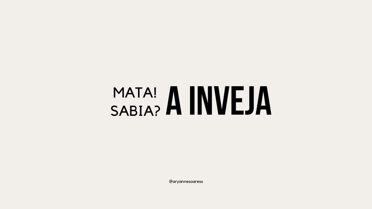 A INVEJA MATA | Provérbios 14.30 - YouTube