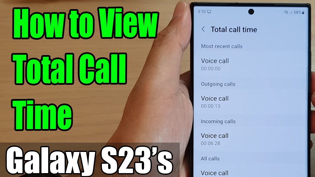 Galaxy S23's: How to View Total Call Time - YouTube
