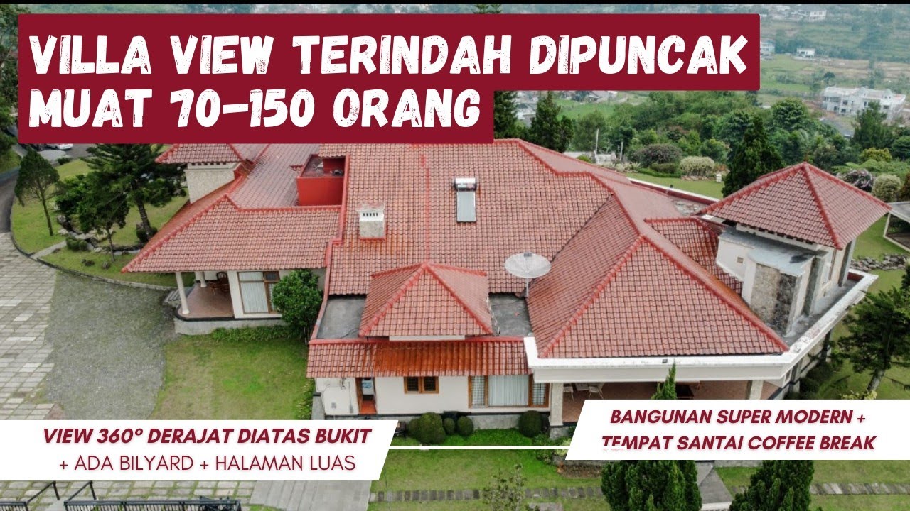 VILLA DIATAS AWAN! VIEW TERINDAH DIPUNCAK | VILLA PUNCAK 70 ORANG ...