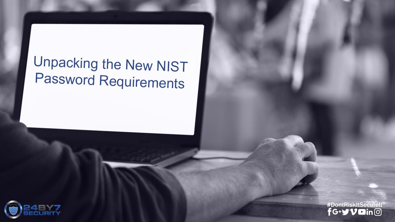 Unpacking The NIST Password Requirements 2019 YouTube Unpacking The NIST Password Requirements 2019 YouTube