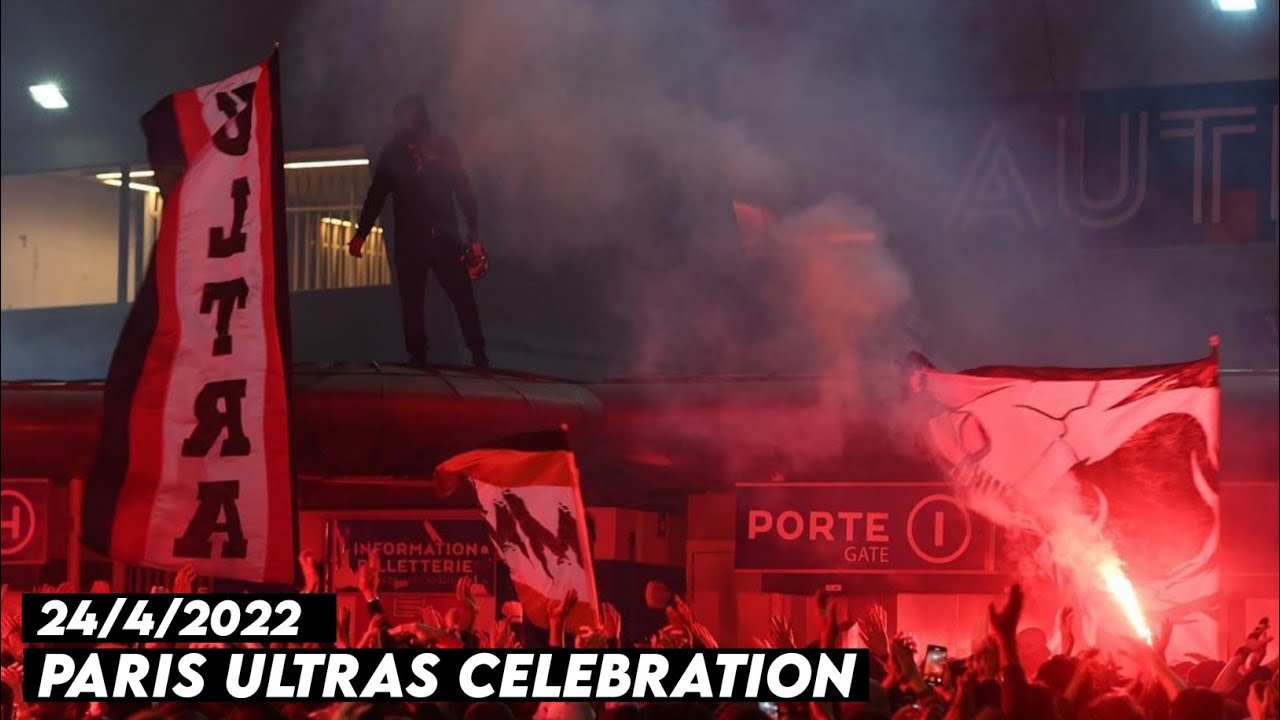 PARIS ULTRAS CELEBRATION "10 fois champion de France" 24/4/2022 - YouTube