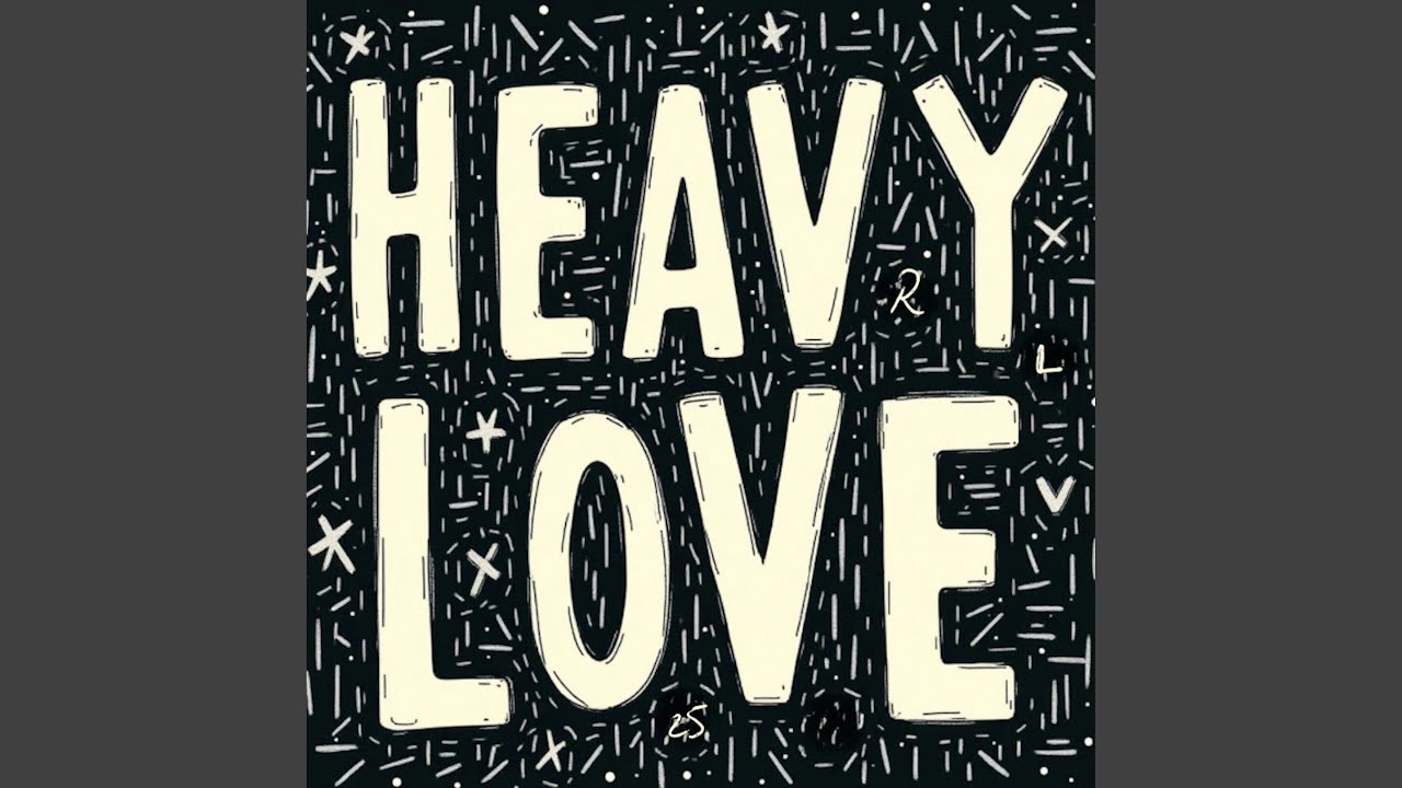 Heavy Love - YouTube