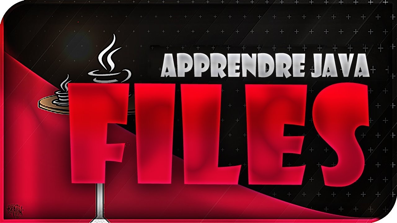 APPRENDRE LE JAVA #15 - LES FICHIERS - YouTube