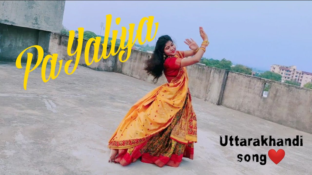 payaliya ll Dance ll latest garhwali song ll - YouTube