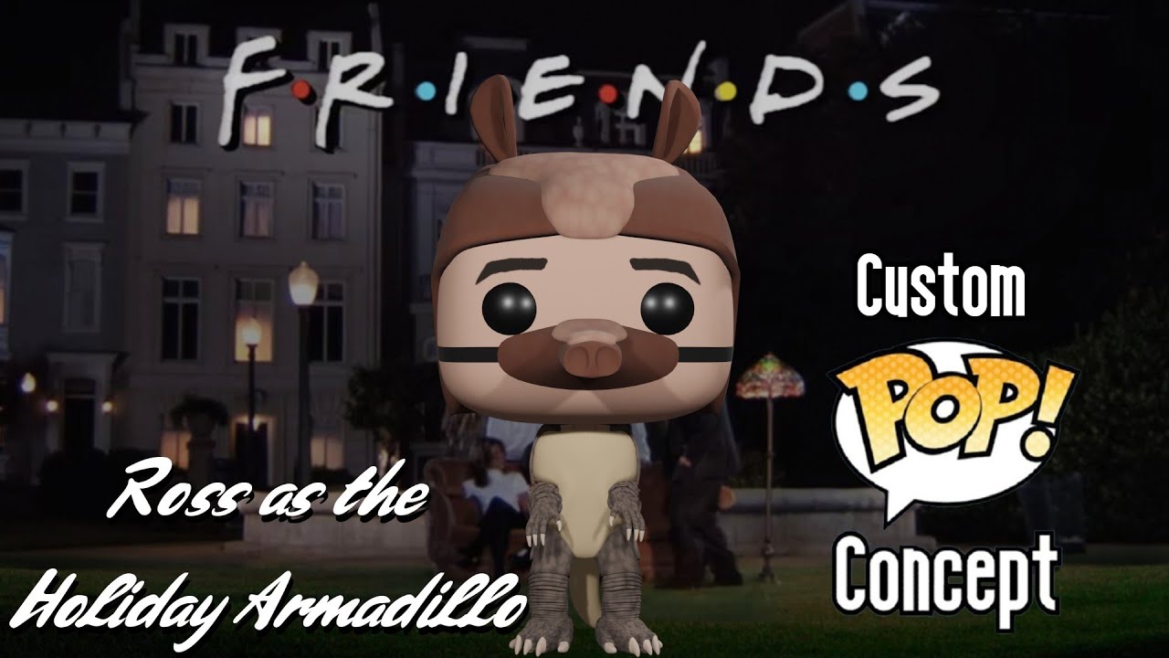 Ross as the Holiday Armadillo - Friends Custom Funko Pop - YouTube