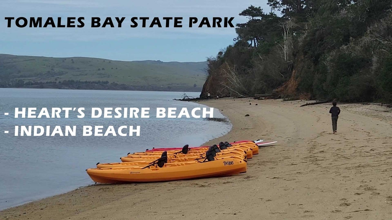 HEART'S DESIRE BEACH | TOMALES BAY STATE PARK - YouTube