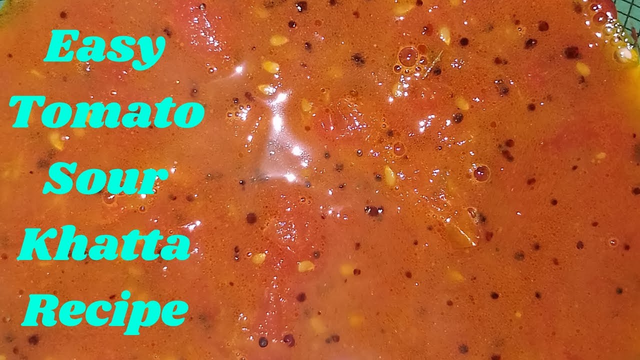 Delicious Tomato Sour Khatta Recipe Tangy Twist to Your Taste Buds ...