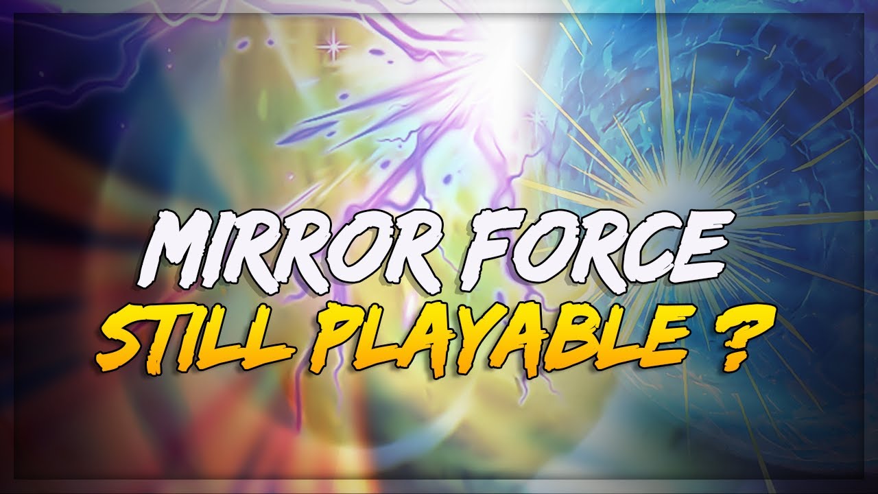 Why Did People Stop Playing Mirror Force Traps ? - YouTube