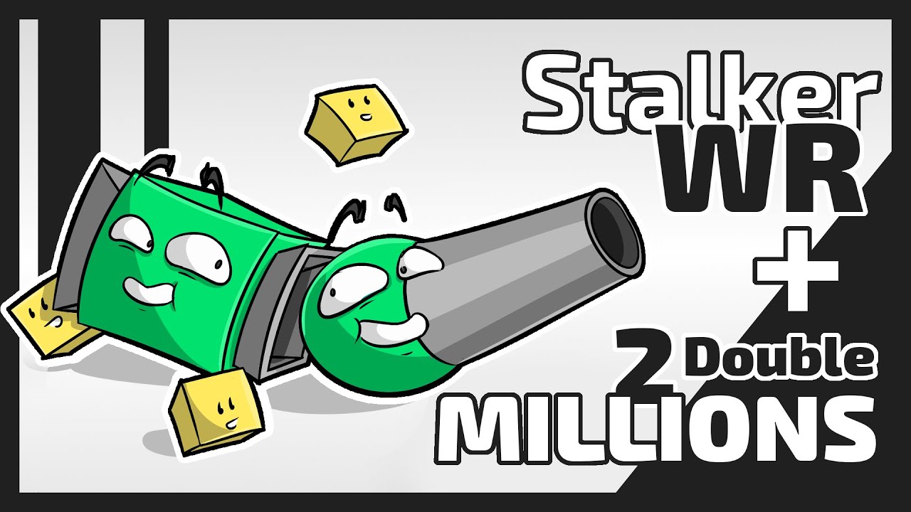 STALKER WORLD RECORD 4TDM + 2 DOUBLE 1 MILLIONS!!! - YouTube