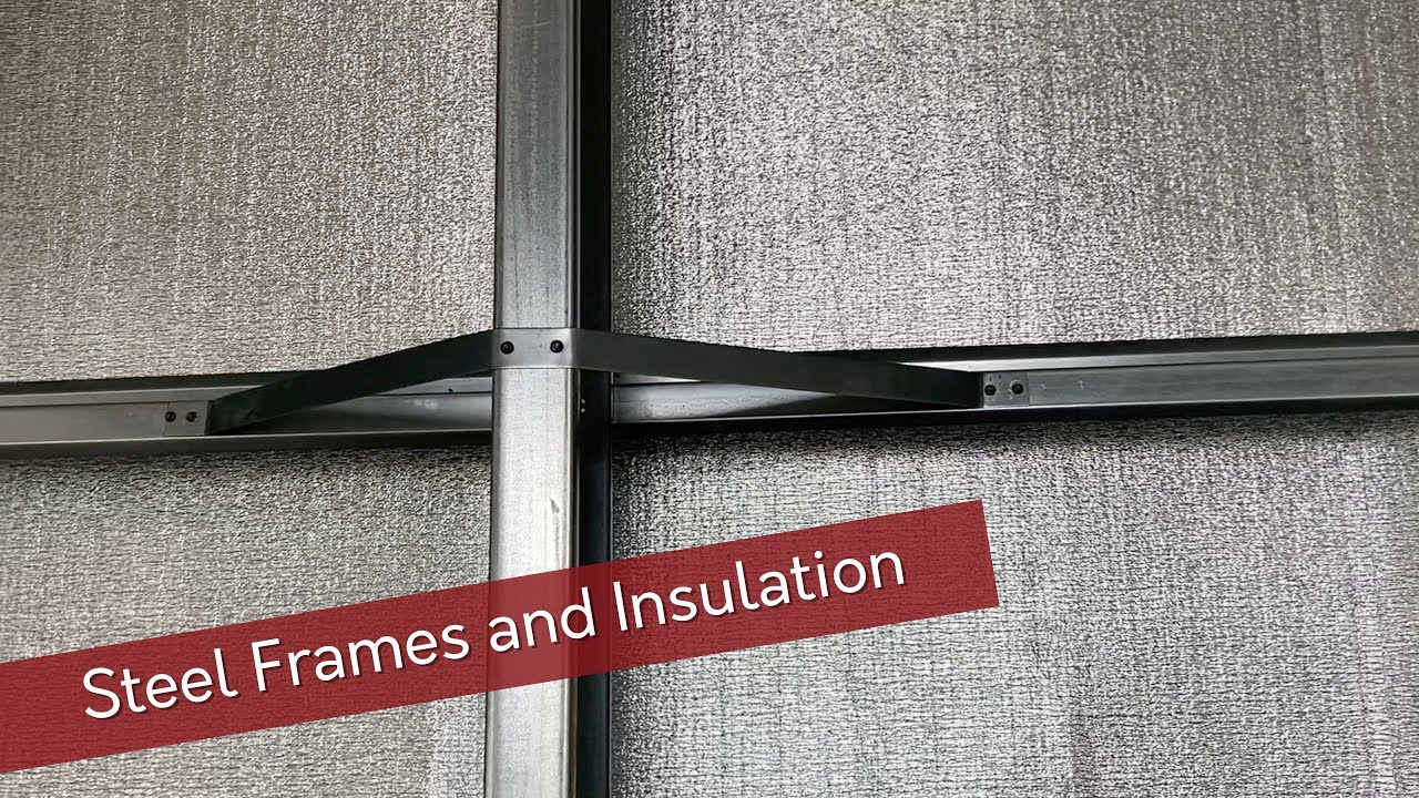 Steel Frames and Insulation - YouTube