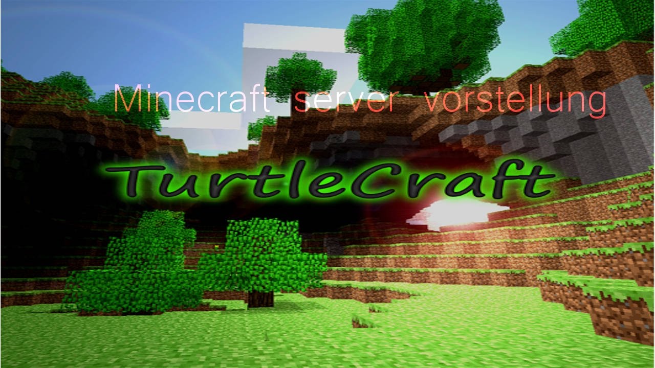 Turtlecraft.DE | Minecraft Server - Vorstellung | German - YouTube