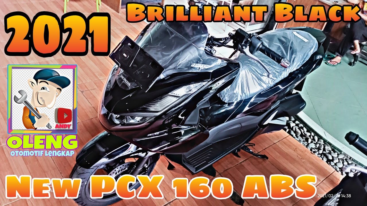 NEW PCX 160 ABS 2021 || Brilliant Black || Motor Mewah || All New PCX ...