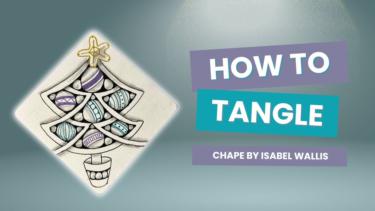 How to Tangle Chape by Isabel Wallis - YouTube