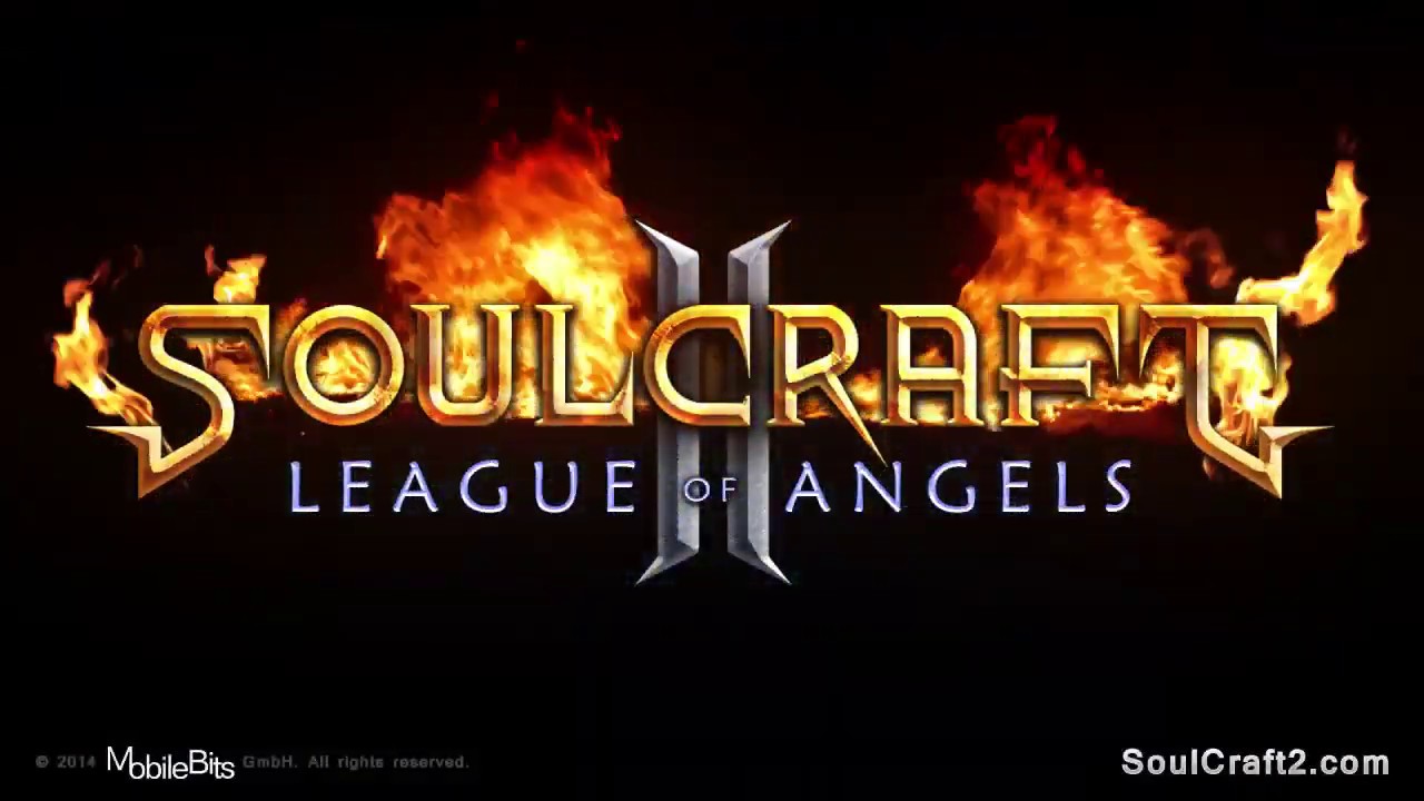 SoulCraft 2 League of Angels Official Release Trailer - YouTube
