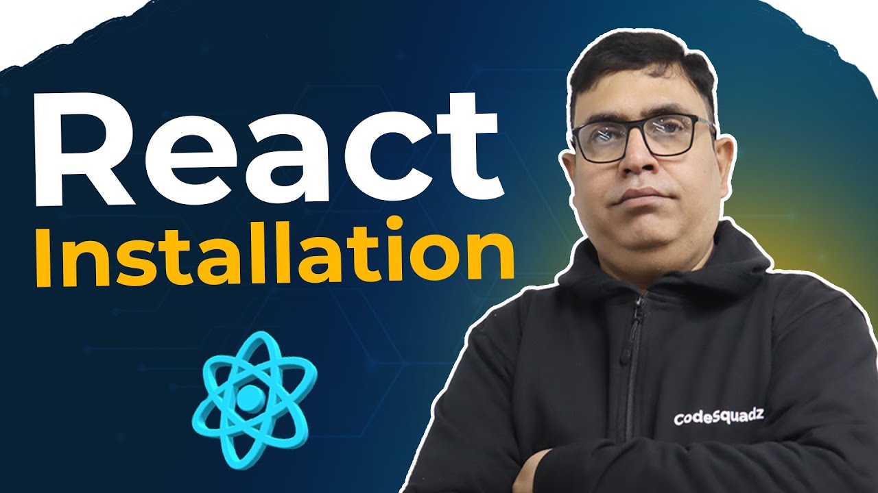 React Installation By Tanay Sir Learn Mern Codesquadz Youtube