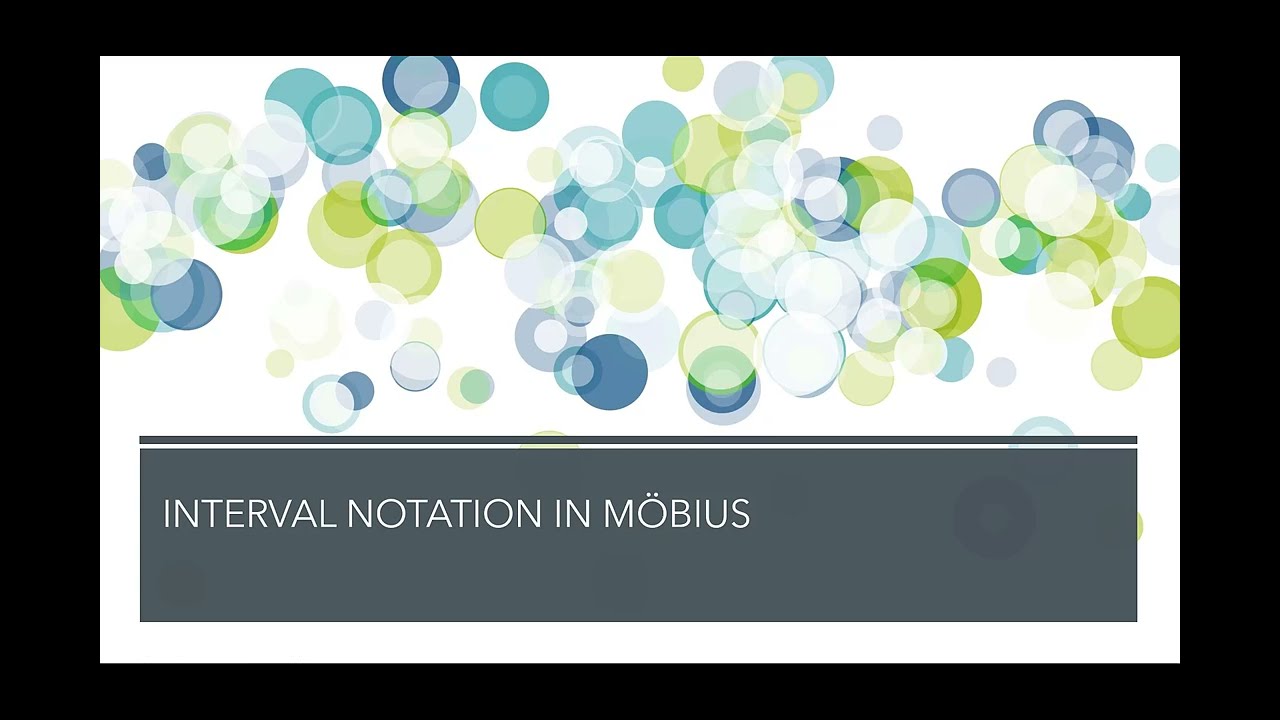 Interval Notation and Exact Answers in Mobius - YouTube