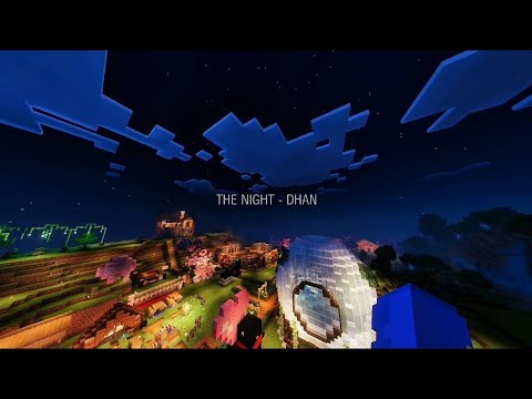 The Night[Remastered] — Nevermore SMP Official MV