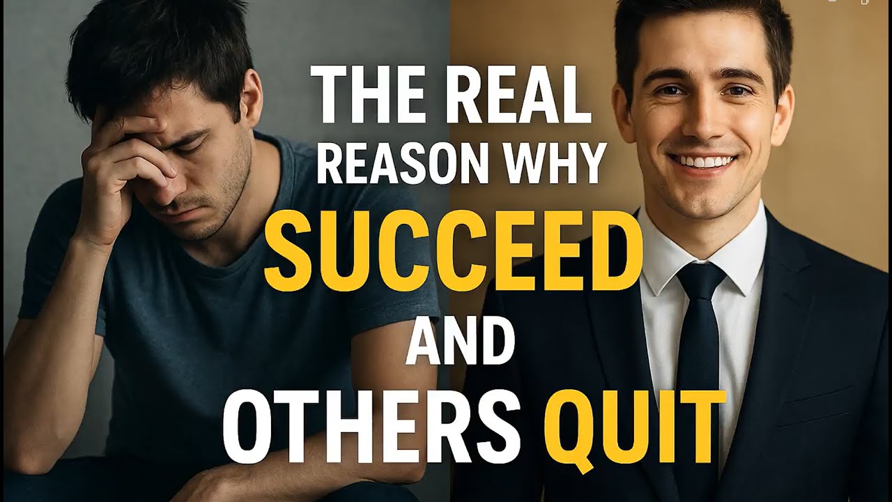 The Real Reason Why Succeed And Others Quit - YouTube