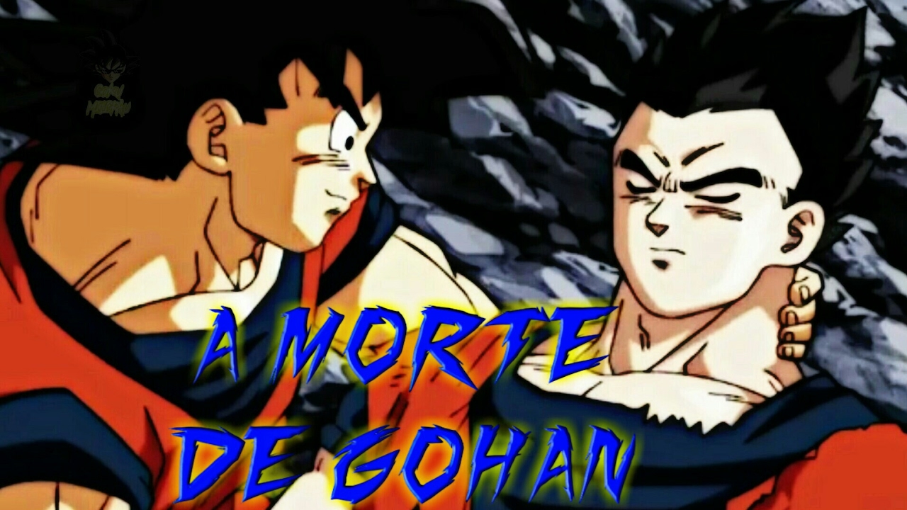 A MORTE DE GOHAN, Análise - Milgrau - DBS EPISÓDIO 80 - YouTube