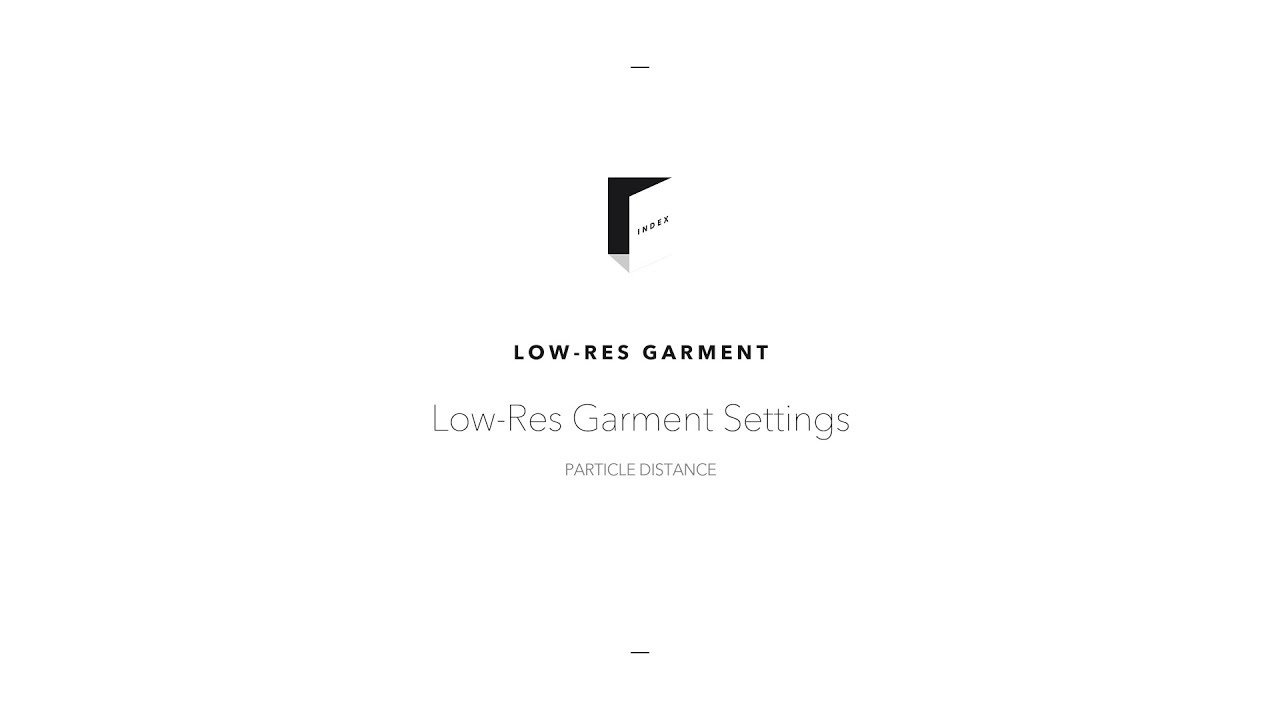Low Res Garment Low Res Garment Settings Paticle Distance - YouTube